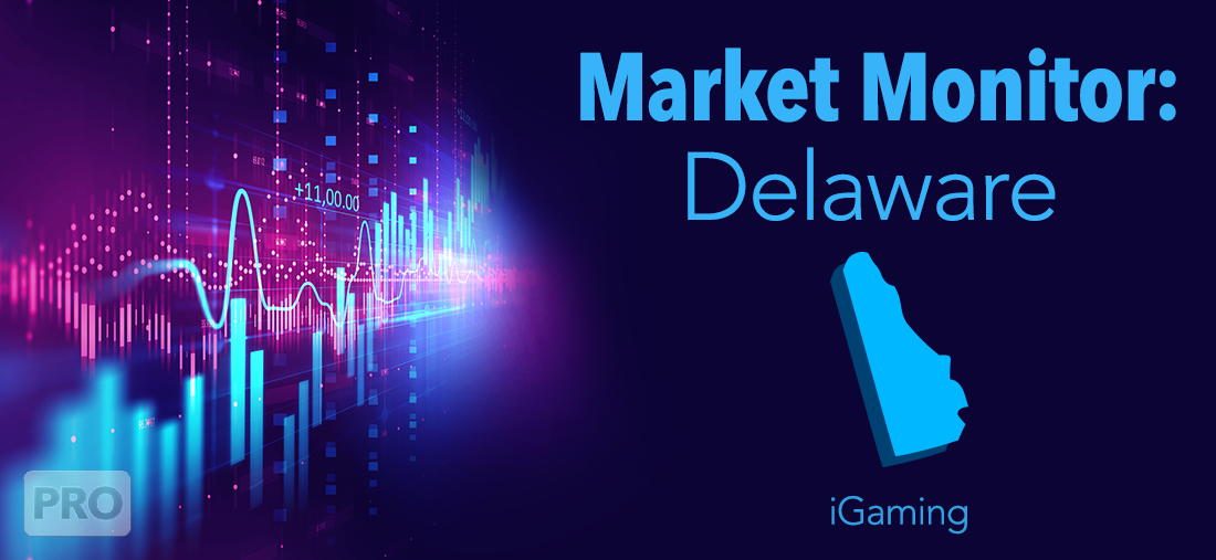 Market Monitor: Delaware June 2025 | Poker Industry PRO